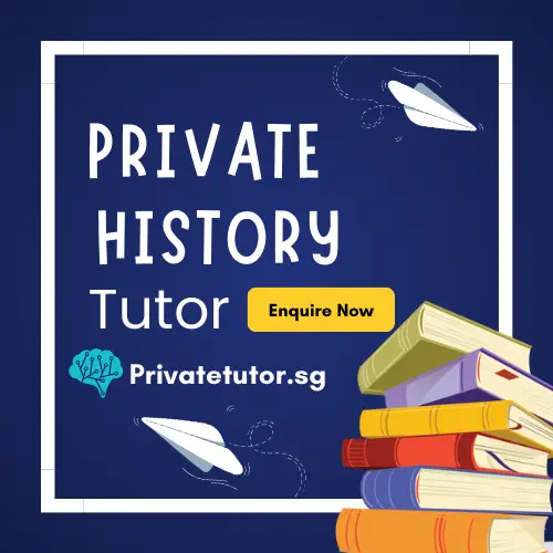 History Tuition Singapore | Private History Tutor for Secondary, JC & IB