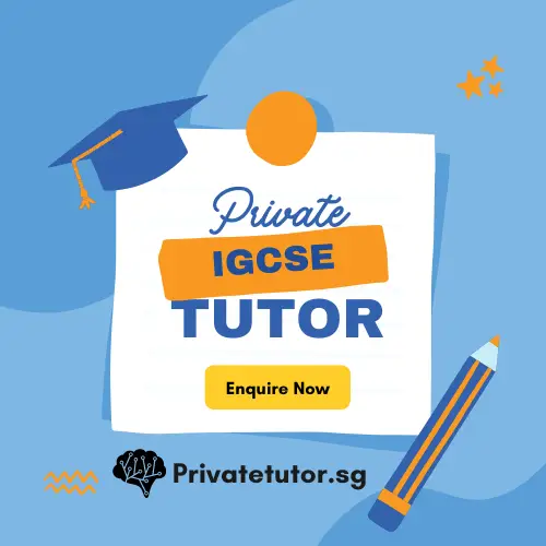IGCSE Tuition Singapore - PrivateTutor